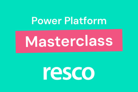 Power Platform masterclass: advanced mobility | Resco
