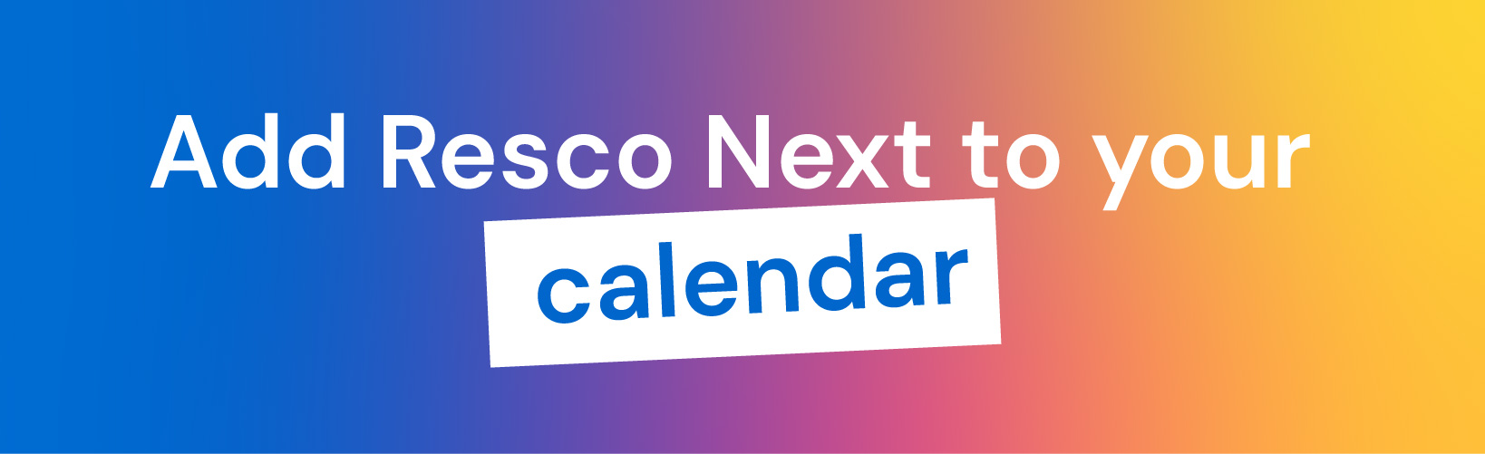 Save the date: Resco Next 2025 | Resco
